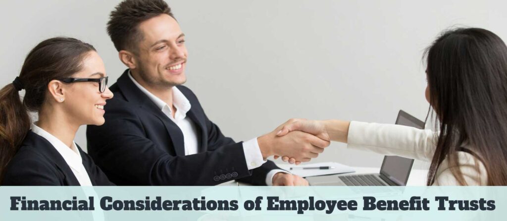 Setting Up an Employee Benefit Trust | Employee Benefit Trusts